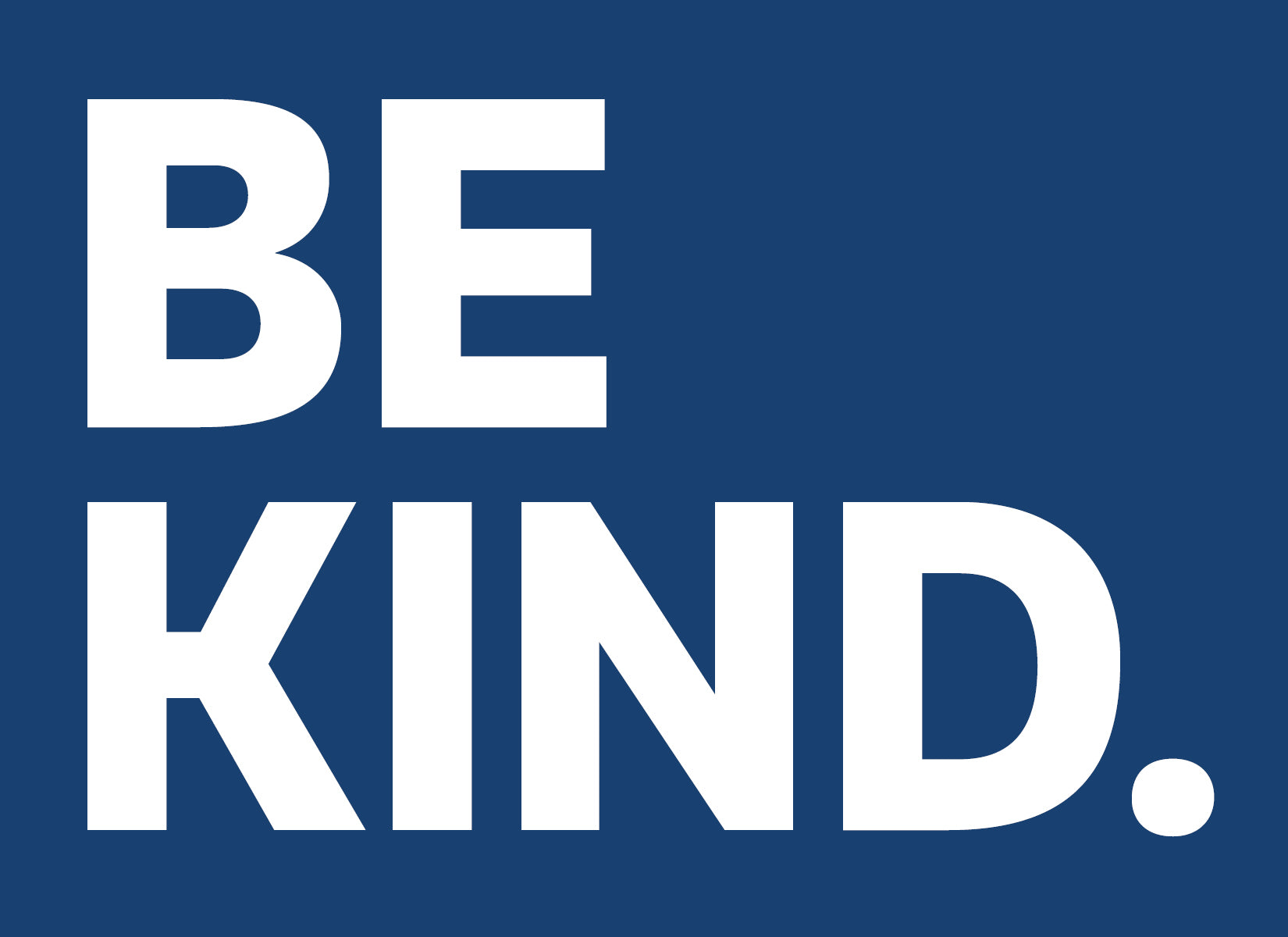 Be Kind. Project